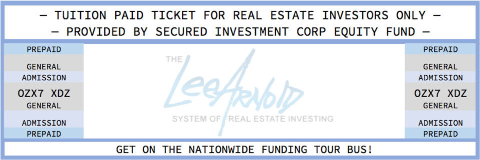 Your Funding Tour Tickets Lee Arnold System Of Real Estate Investing